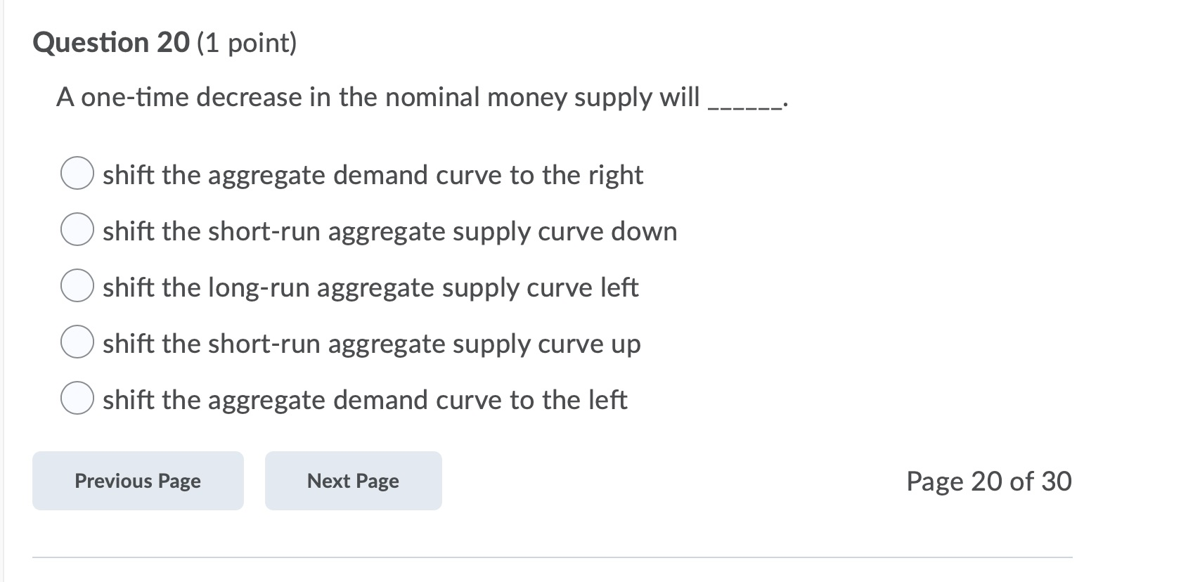 Solved Question 20 (1 point) A one-time decrease in the | Chegg.com