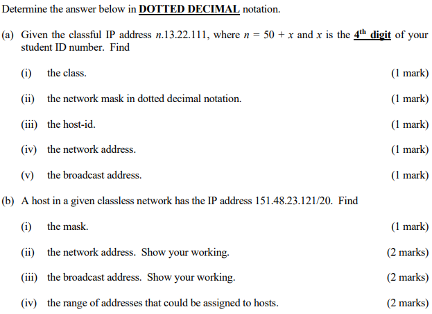 Solved Determine the answer below in DOTTED DECIMAL | Chegg.com