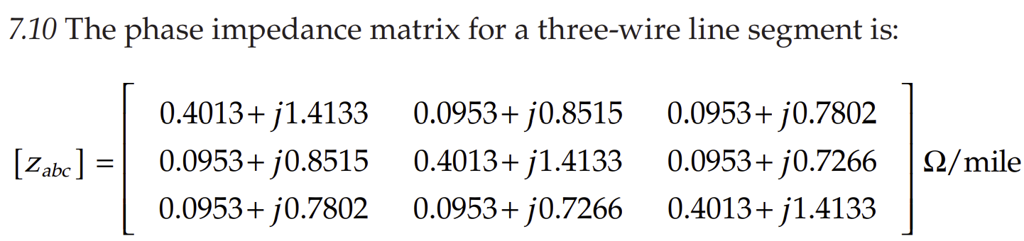 Solved 7.10 The phase impedance matrix for a three-wire line | Chegg.com