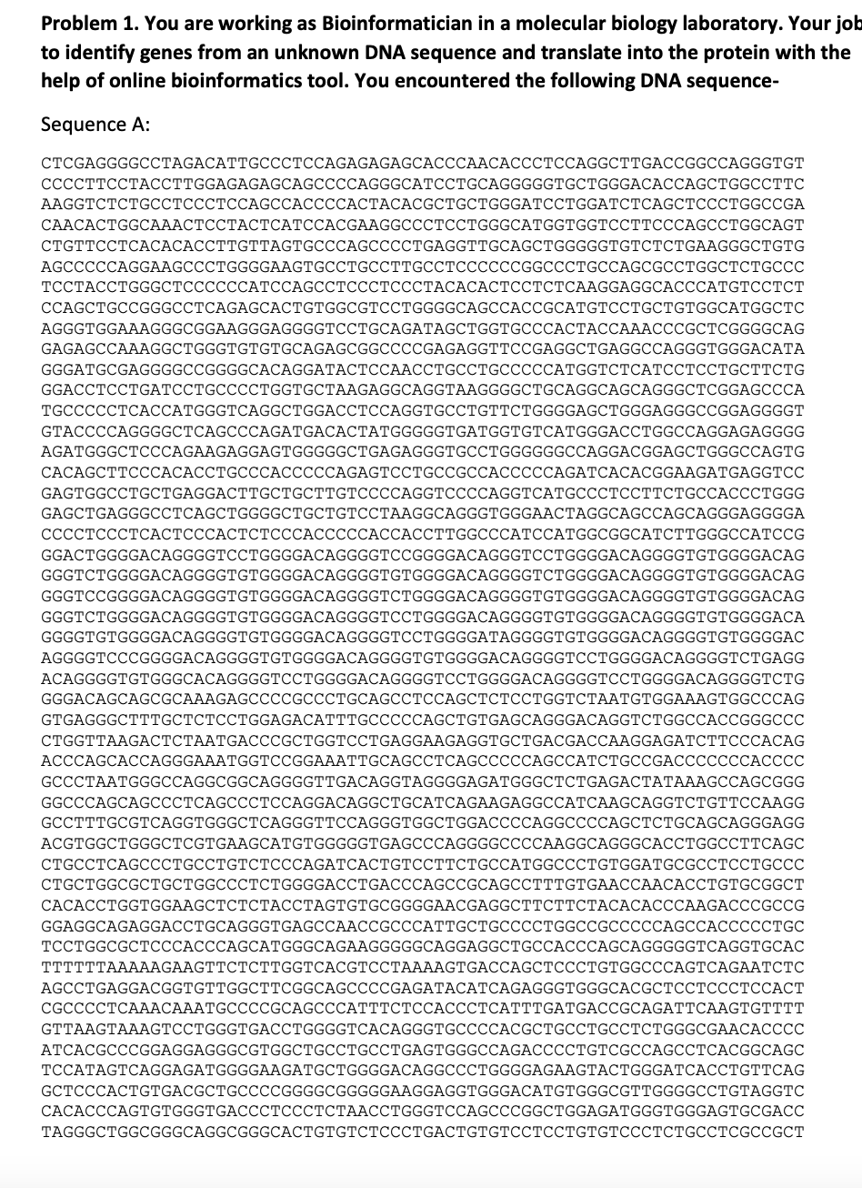 Solved Problem 1. You are working as Bioinformatician in a | Chegg.com