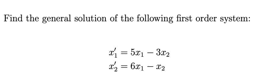 Solved Find the general solution of the following first | Chegg.com