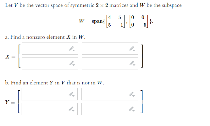 Solved Let V be the vector space of symmetric 2 x 2 matrices | Chegg.com
