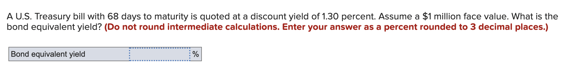 Solved A U.S. Treasury bill with 68 days to maturity is | Chegg.com