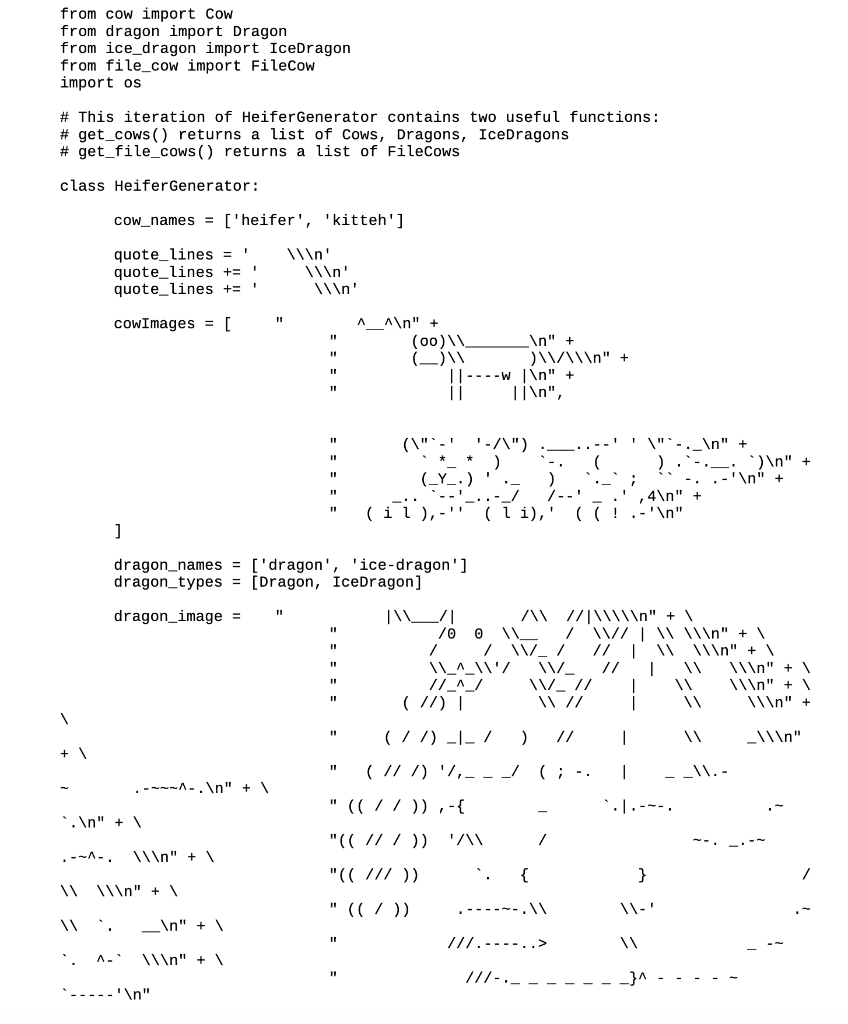 Students will update the driver program (cowsay.py) | Chegg.com