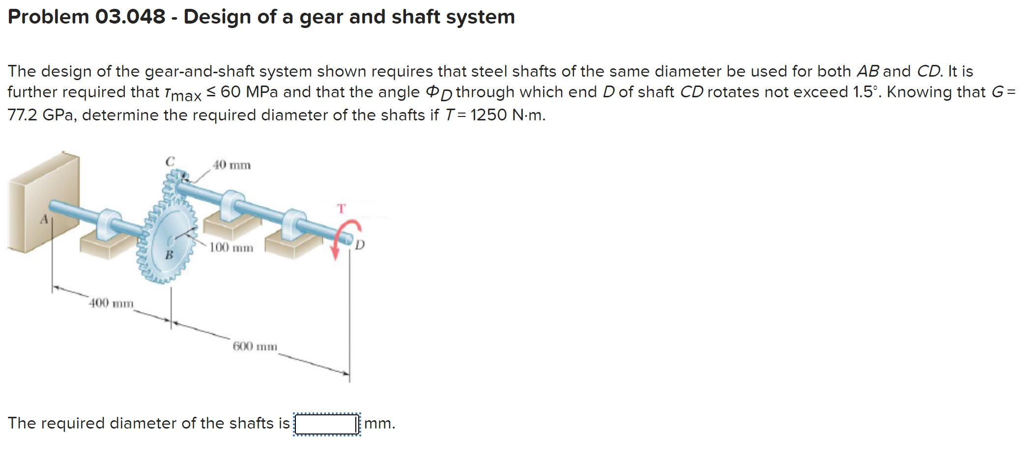 Solved Problem 03.048 - Design of a gear and shaft system | Chegg.com