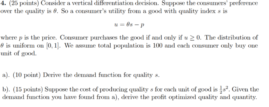 4. (25 points) Consider a vertical differentiation | Chegg.com