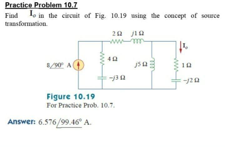 Solved Practice Problem 10.7 Find Io in the circuit of Fig. | Chegg.com