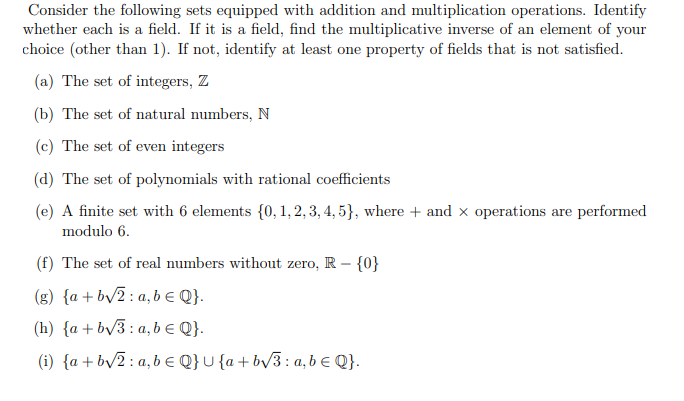 Solved Consider the following sets equipped with addition | Chegg.com