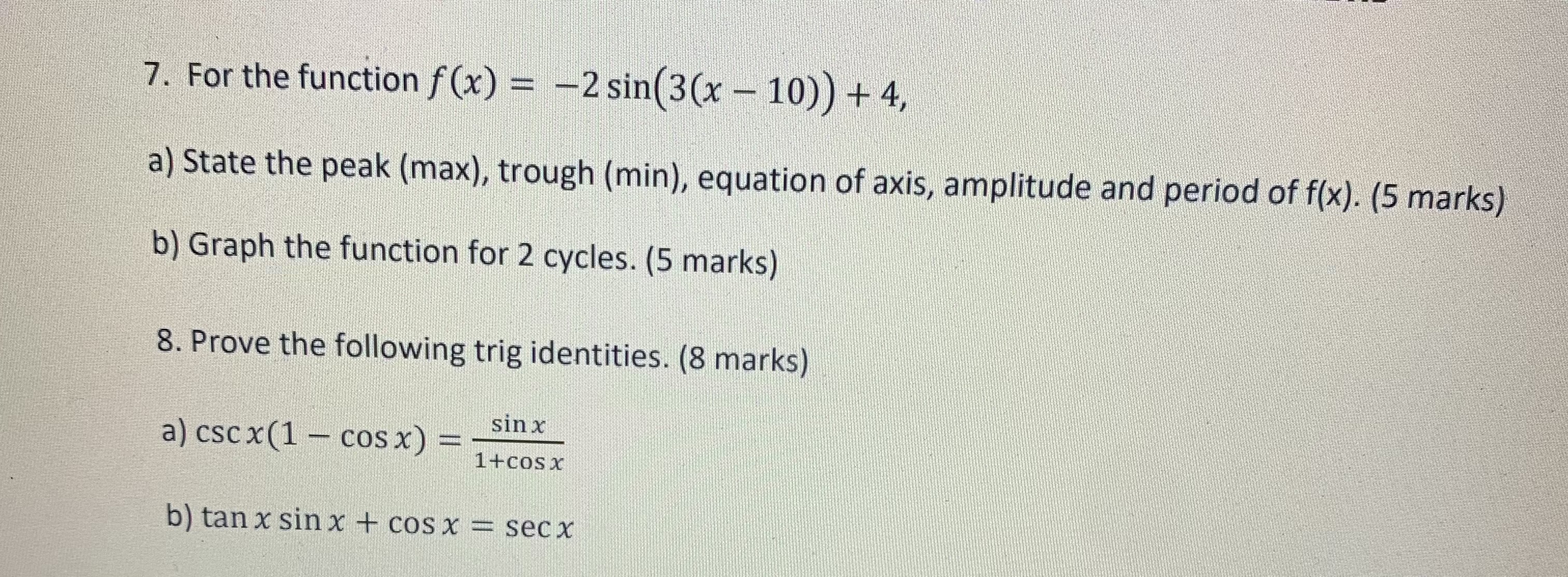 Solved 1.For the function f(x)=-2sin(3(x-10))+4,a) ﻿State | Chegg.com