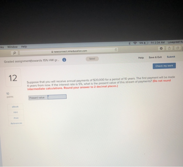 Solved 令19%D Fri 2:34 AM Lovepreet Ka rks Window Help - 0 @ | Chegg.com