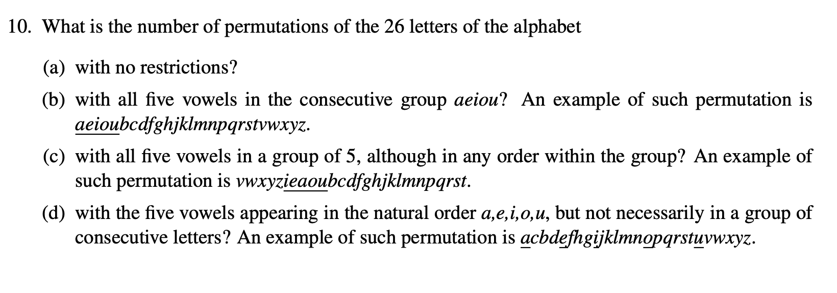 Solved 10. What is the number of permutations of the 26 | Chegg.com