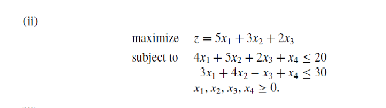 Solved Solve the following linear programs using the simplex | Chegg.com