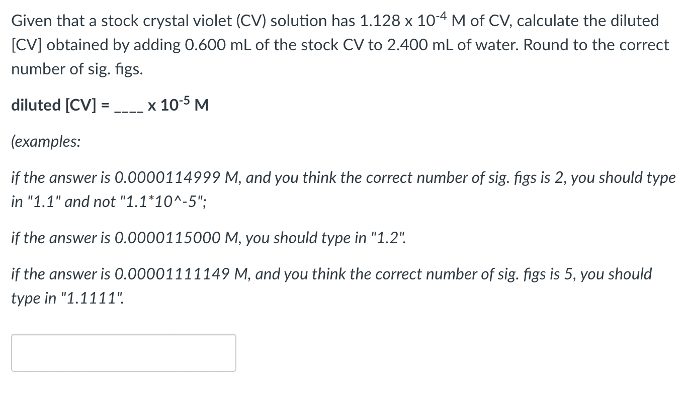 Solved Given that a stock crystal violet (CV) solution has | Chegg.com