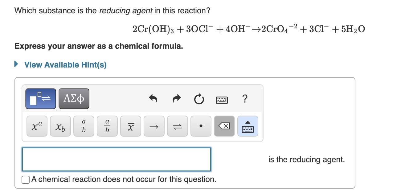Solved Which substance is the reducing agent in this | Chegg.com