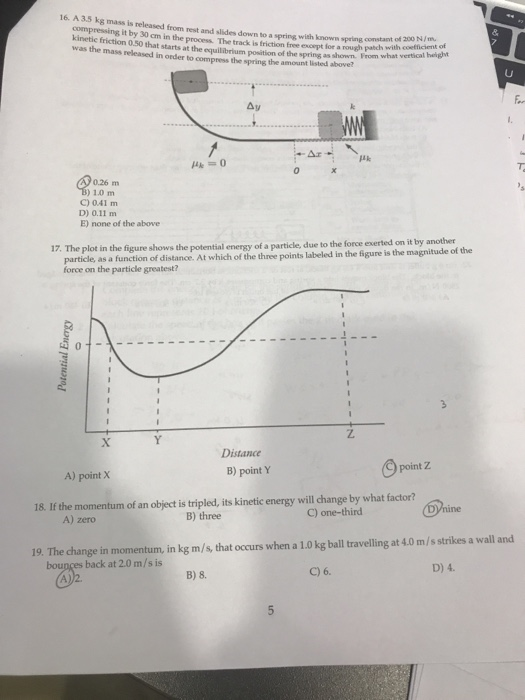 Solved 16. A 3.5 kg mass is released from rest and slides | Chegg.com