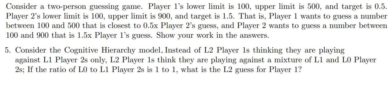 Consider a two-person guessing game. Player l's lower | Chegg.com