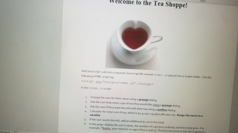Solved welcome to the Tea Shoppe! Add JavaScript code into a | Chegg.com