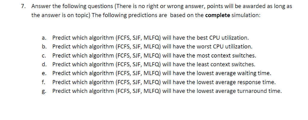 Solved 1. FCFS non preemptive 2. MLFQ Multilevel Feedback | Chegg.com
