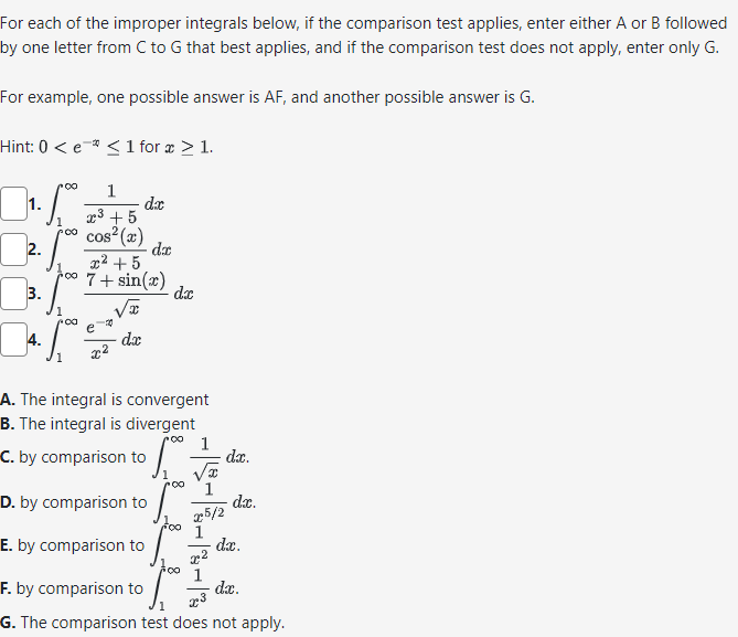 Solved For each of the improper integrals below, if the | Chegg.com