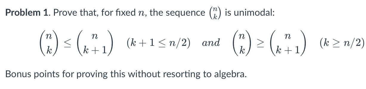 Solved Problem 1. ﻿Prove that, for fixed n, ﻿the sequence | Chegg.com