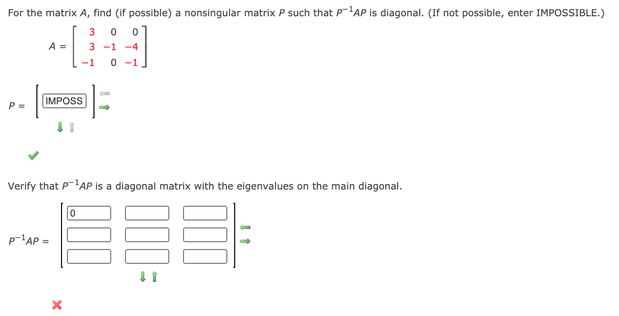 Solved For the matrix A, find (if possible) a nonsingular | Chegg.com