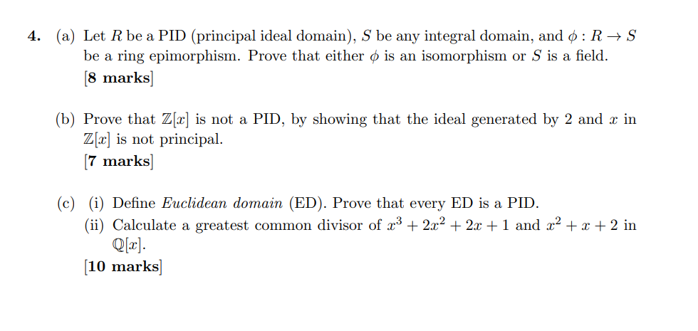 Solved (a) Let R be a PID (principal ideal domain), S be any | Chegg.com