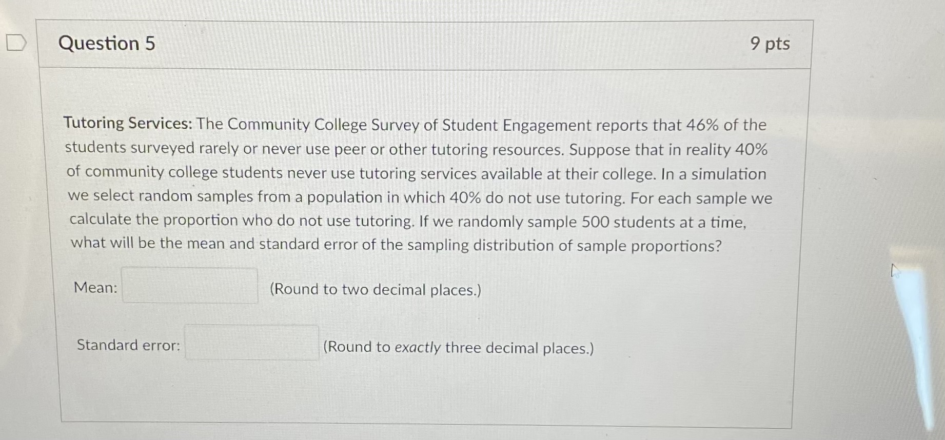 Solved Tutoring Services: The Community College Survey of | Chegg.com