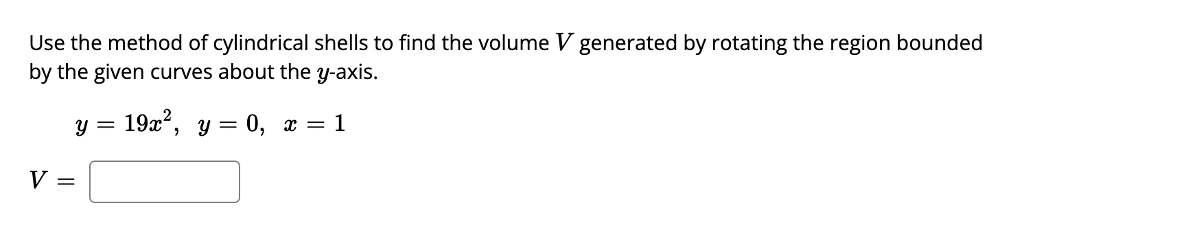 Solved Use the method of cylindrical shells to find the | Chegg.com