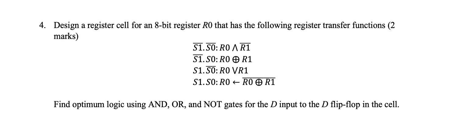 Solved 4. Design a register cell for an 8-bit register R0 | Chegg.com Solved 4. Design a register cell for an 8-bit register R0 | Chegg.com