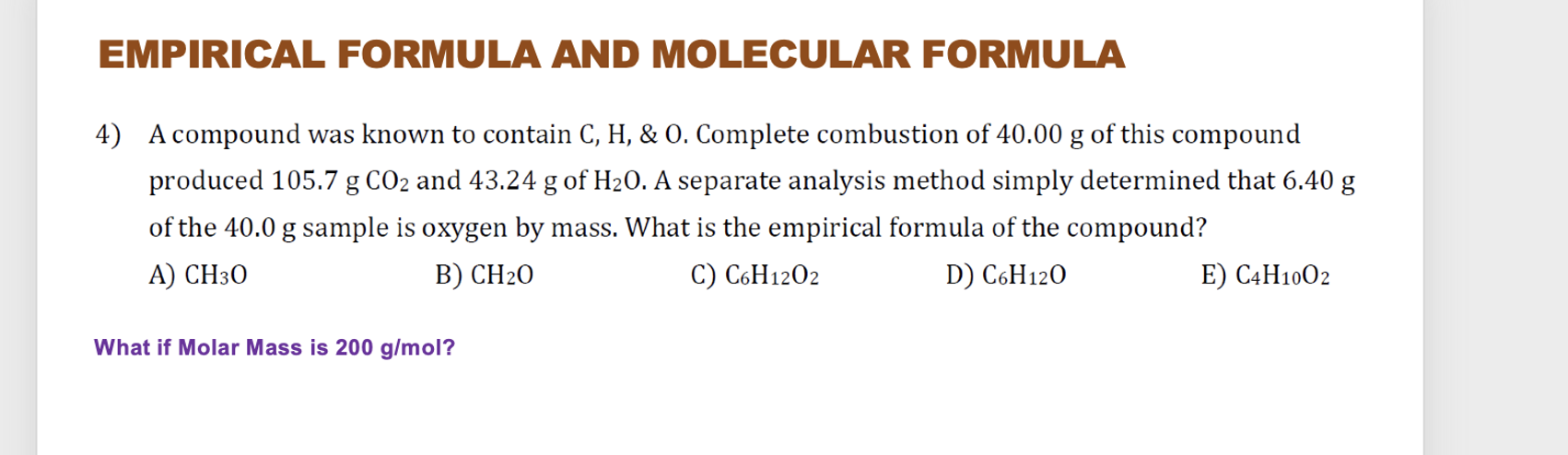 Solved EMPIRICAL FORMULA AND MOLECULAR FORMULA 4) A compound | Chegg.com