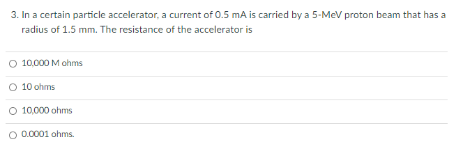 Solved 3. In a certain particle accelerator, a current of | Chegg.com