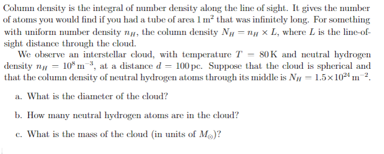 Column density is the integral of number density | Chegg.com