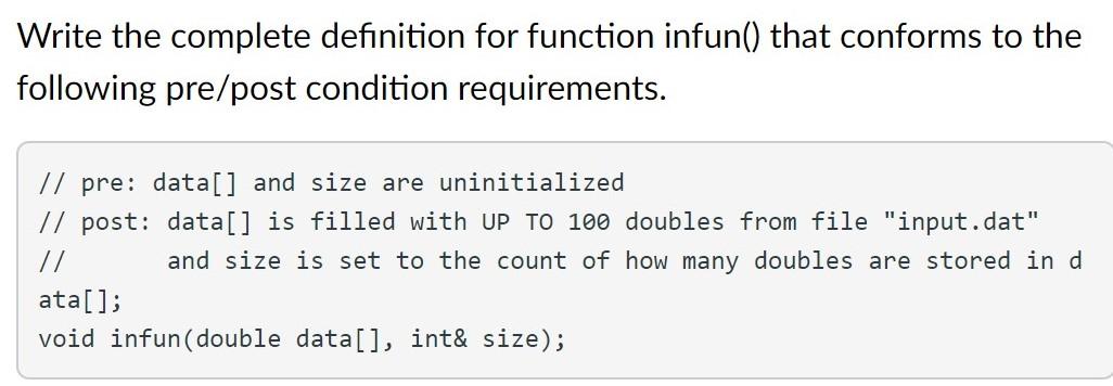 Solved Write the complete definition for function infun() | Chegg.com