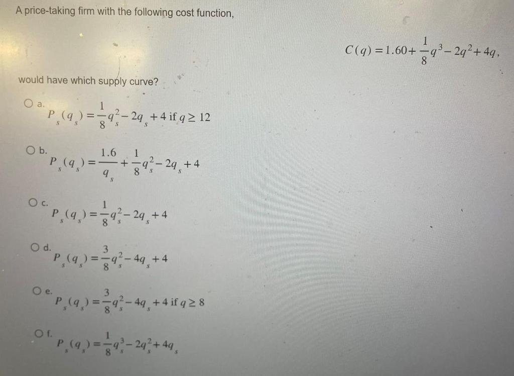 Solved A price-taking firm with the following cost function, | Chegg.com