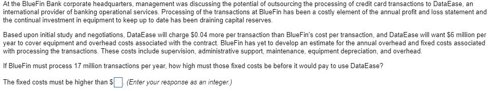 Solved At the BlueFin Bank corporate headquarters, | Chegg.com