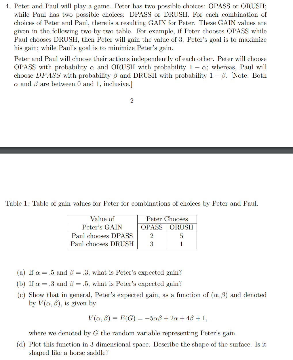 Solved 4. Peter and Paul will play a game. Peter has two | Chegg.com