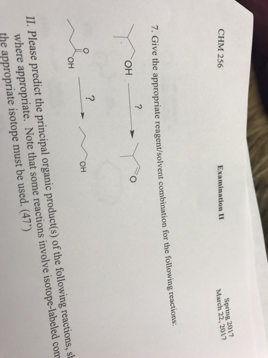 Solved Give the appropriate reagent/solvent combination for | Chegg.com
