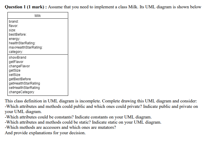 Solved Question 1 (1 mark) : Assume that you need to | Chegg.com