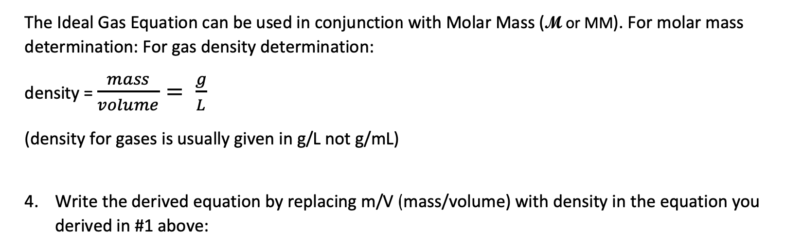 Solved The Ideal Gas Equation can be used in conjunction | Chegg.com