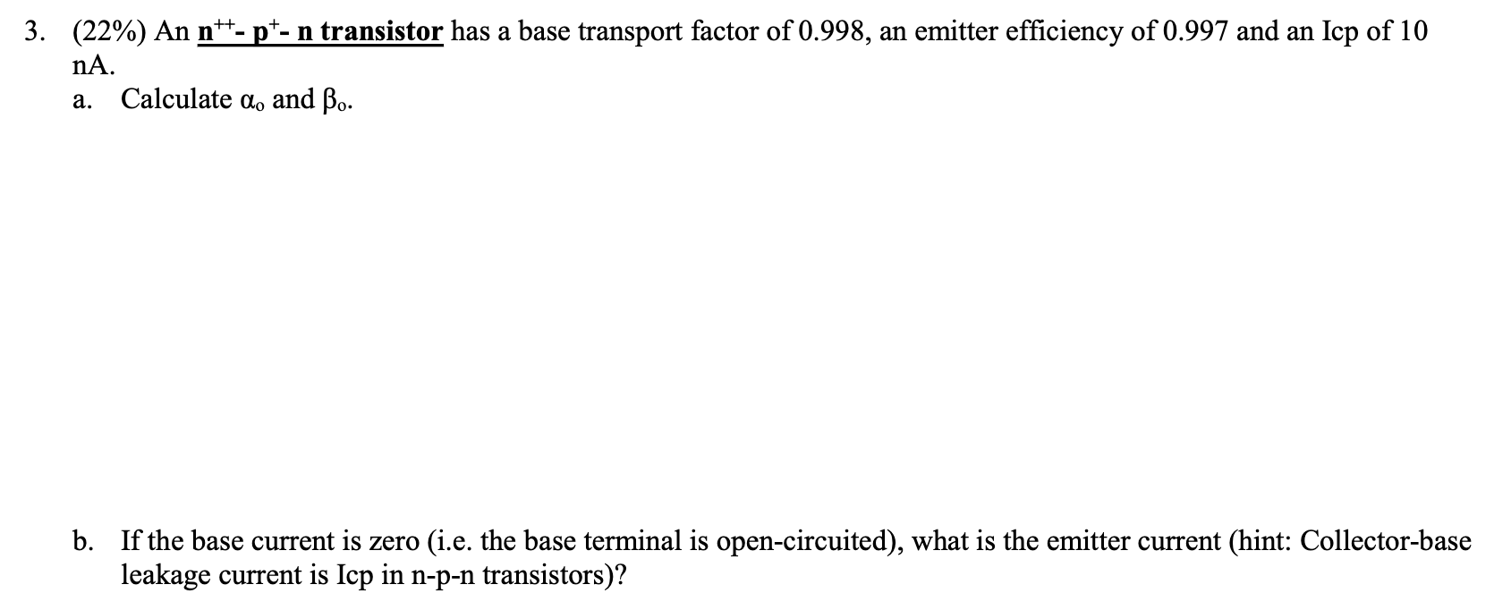 Solved nA. a. Calculate αo and βo. b. If the base current is | Chegg.com