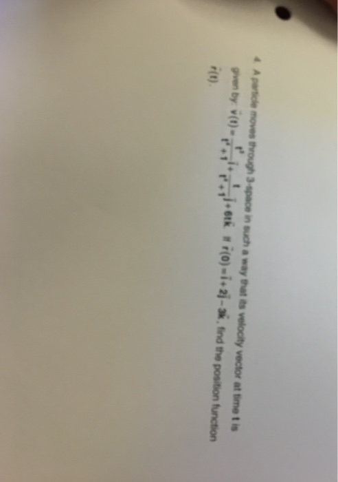 Solved A particle moves through 3-space in such a way that | Chegg.com