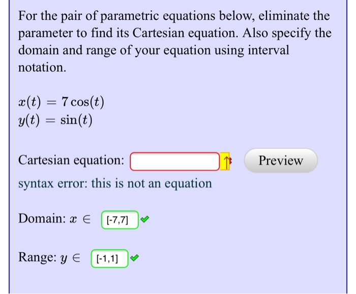 Solved For The Pair Of Parametric Equations Below Eliminate