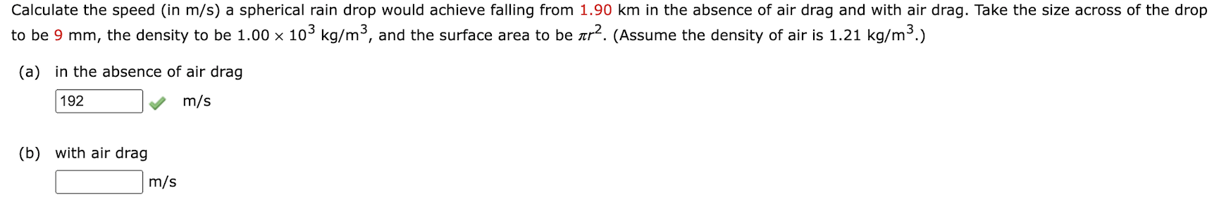 Solved Calculate the speed (in m/s) a spherical rain drop | Chegg.com