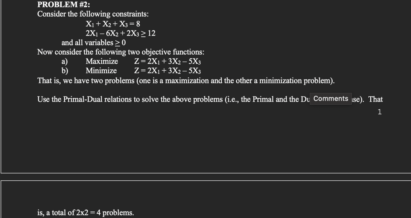Solved PROBLEM #2: Consider the following constraints: X1 + | Chegg.com