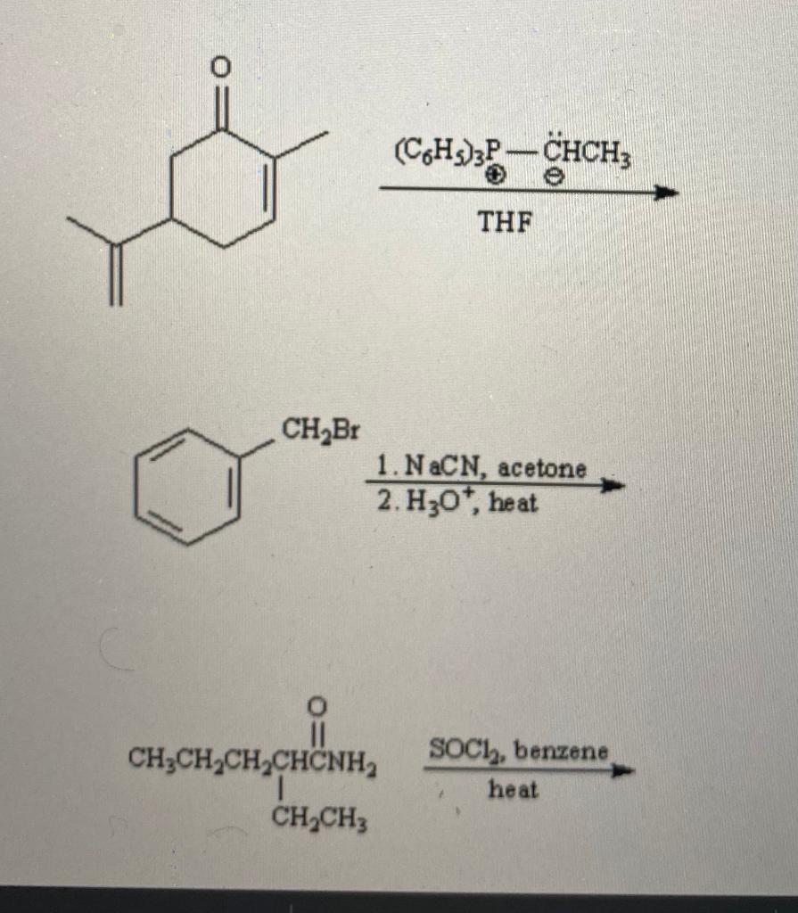 Solved (C6H3)3P - CHCH; THF CH Br 1. NaCN, acetone 2. H307, | Chegg.com