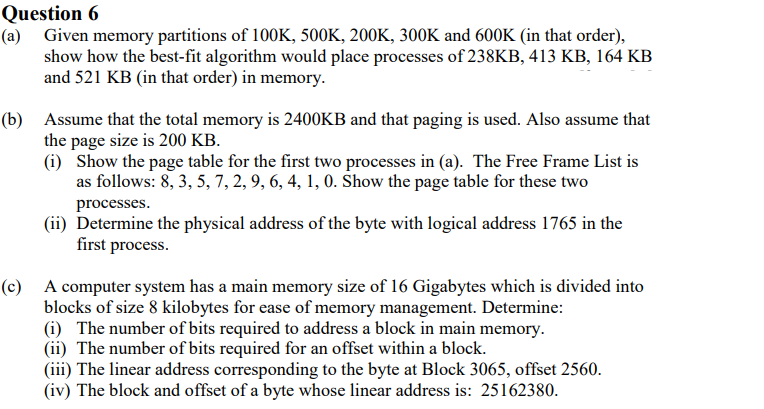 Solved Question 6 (a) Given memory partitions of 100K, 500K, | Chegg.com