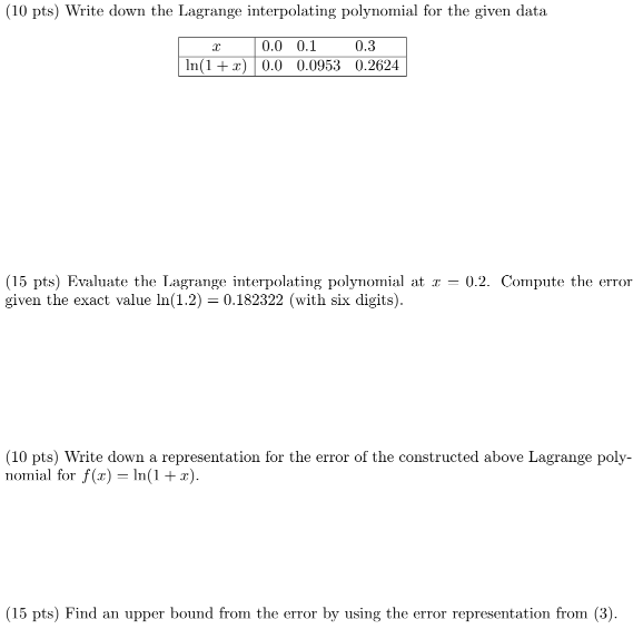 Solved (10 pts) Write down the Lagrange interpolating | Chegg.com