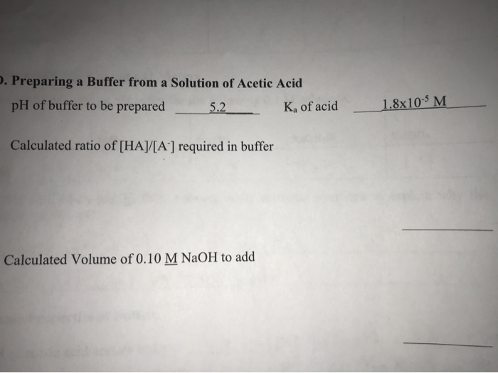 Solved D. Preparing a Buffer from a Solution of Acetic Acid | Chegg.com