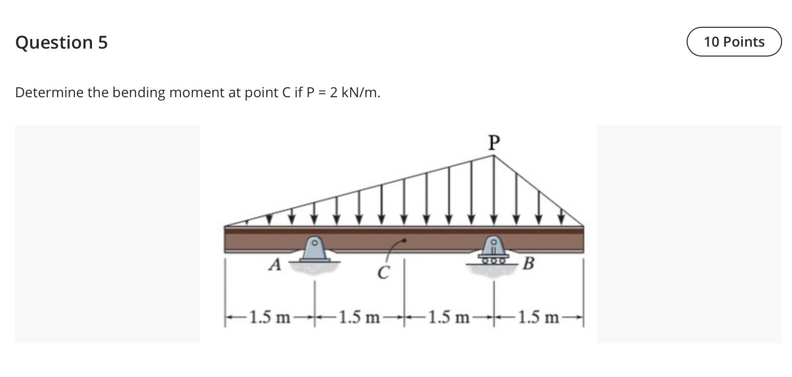 Solved Determine the bending moment at point C if | Chegg.com