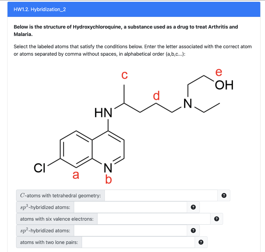 Solved Below is the structure of Hydroxychloroquine, a | Chegg.com